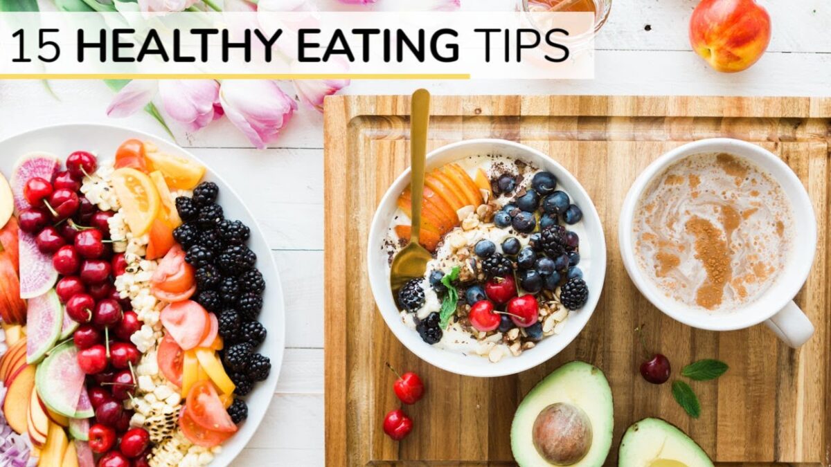 Beginners Guide to Healthy Eating | 15 Healthy Eating Tips | heathly ...