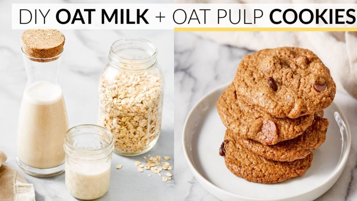 How to Make OAT MILK + Oatmeal Pulp Chocolate Chip Cookie Recipe | oat ...